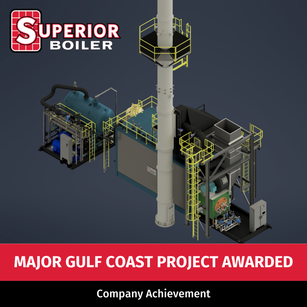 Superior Boiler Selected to Supply Equipment for Major Gulf Coast Utility Project - Superior Boiler